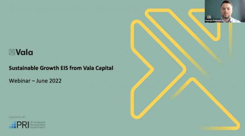 Vala's Sustainable Growth EIS: Webinar - Vala Capital